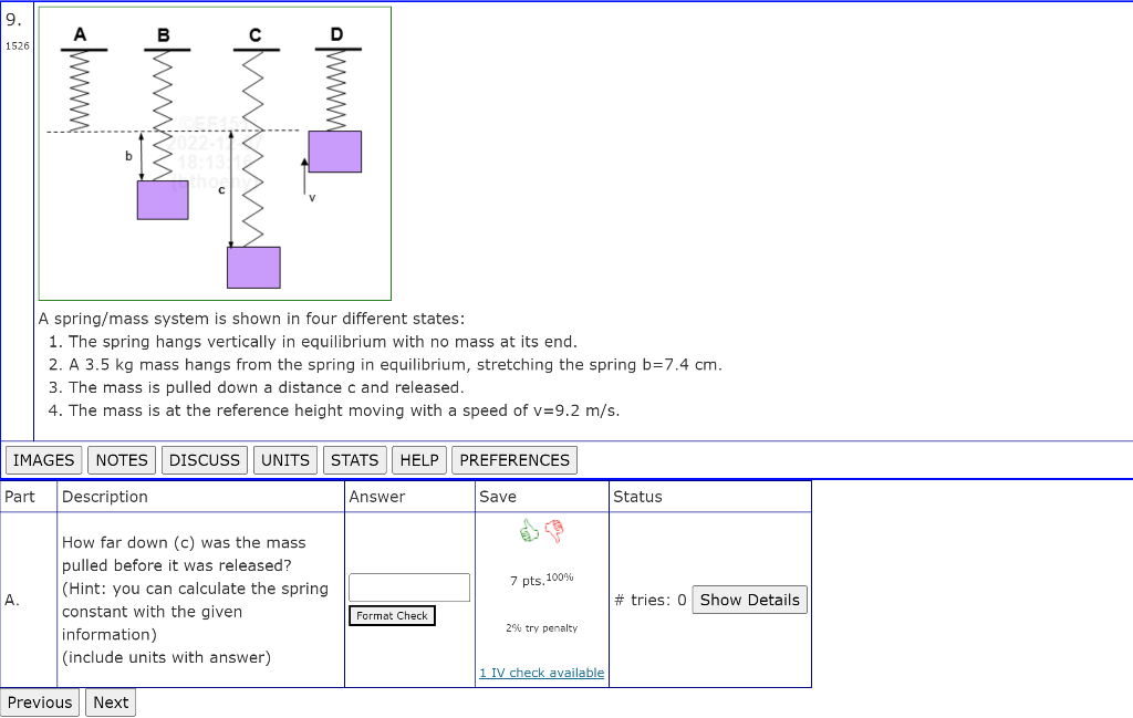 Solved A spring/mass system is shown in four different | Chegg.com Solved A spring/mass system is shown in four different | Chegg.com