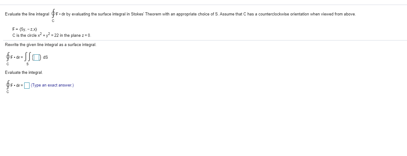 Solved Evaluate the line integral F. dr by evaluating the | Chegg.com