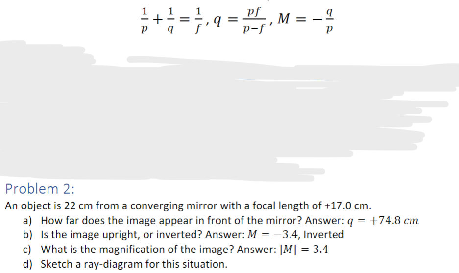 Solved Problem 2:An object is 22cm ﻿from a converging mirror | Chegg.com