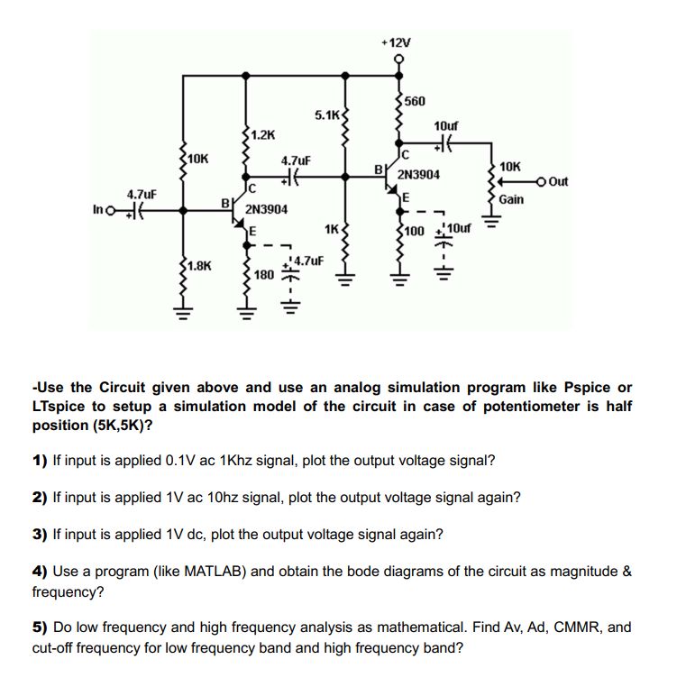 Solved -Use the Circuit given above and use an analog | Chegg.com