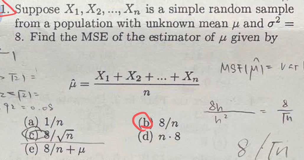 Solved 1.Suppose X1,X2,…,Xn is a simple random sample from a | Chegg.com
