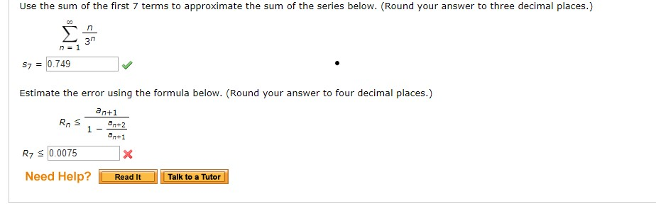 Solved Use the sum of the first 7 terms to approximate the | Chegg.com