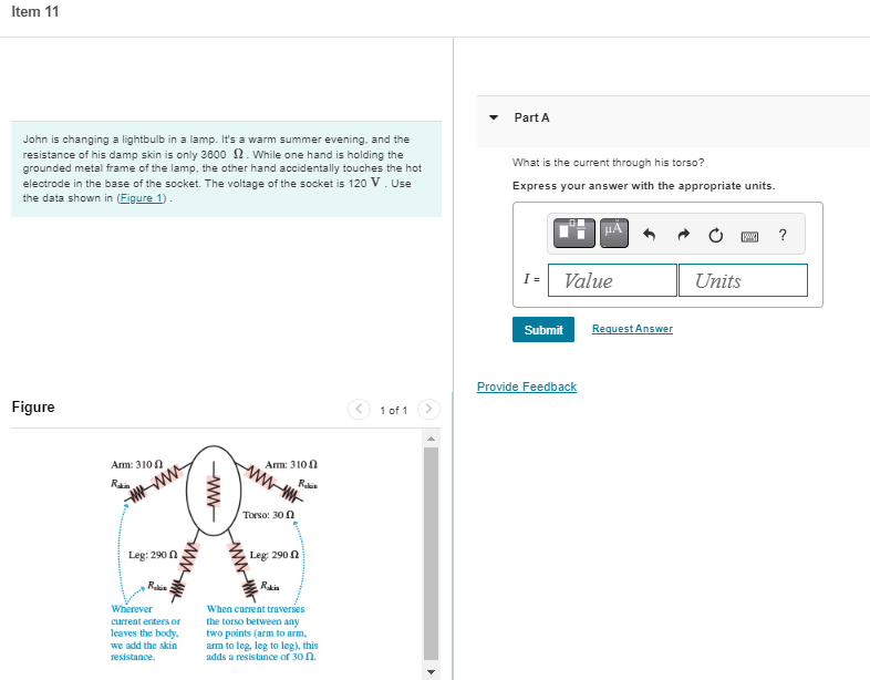 Solved Item 11 Part A John is changing a lightbulb in a | Chegg.com
