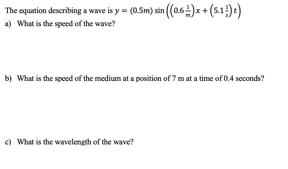 Solved The equation describing a wave is | Chegg.com