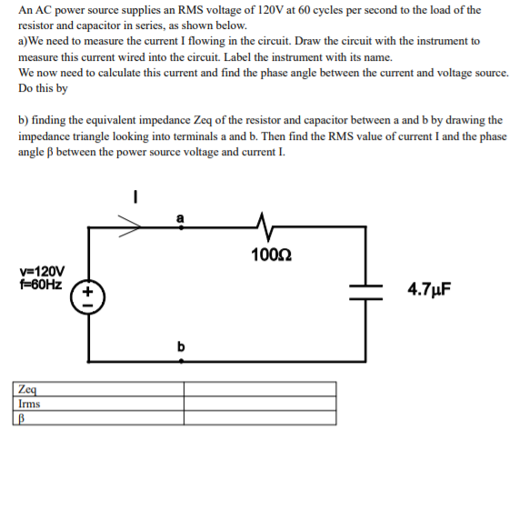 Solved An AC power source supplies an RMS voltage of 120V at | Chegg.com
