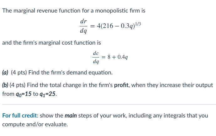 Solved The marginal revenue function for a monopolistic firm | Chegg.com