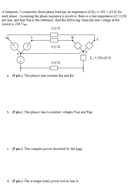 Solved A balanced, Y-connected, three-phase load has an | Chegg.com