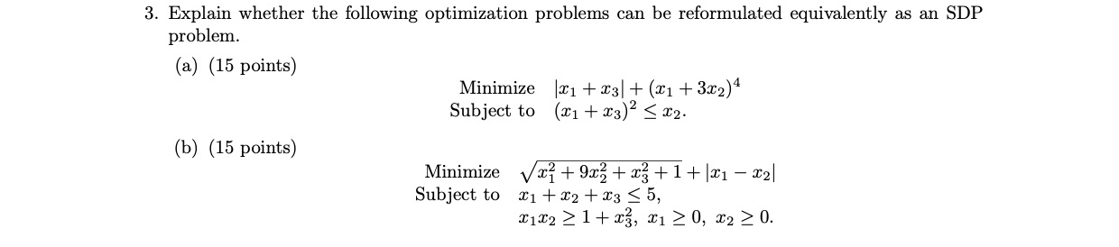 3. Explain whether the following optimization | Chegg.com