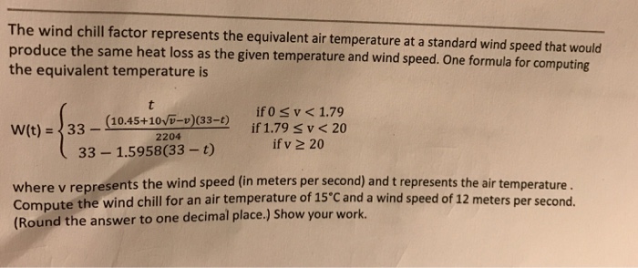 Solved The wind chill factor represents the equivalent air | Chegg.com