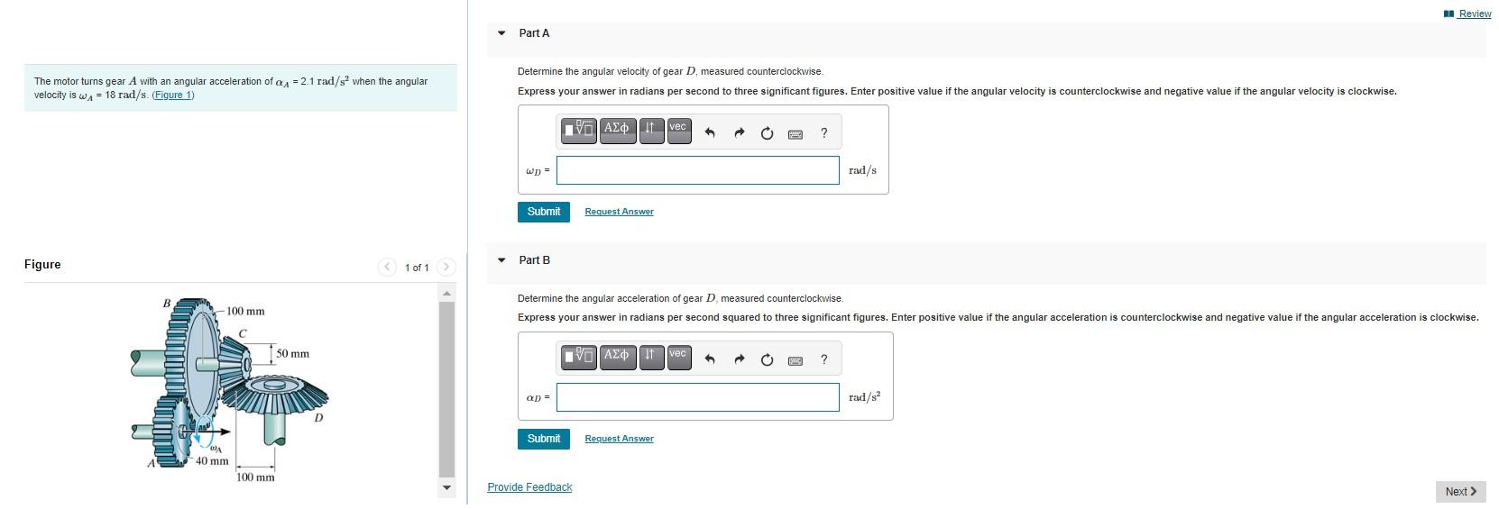 Solved The Motor Turns Gear A With An Angular Acceleration