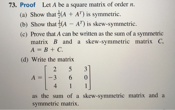 Solved 73. Proof Let A be a square matrix of order n. (a) | Chegg.com
