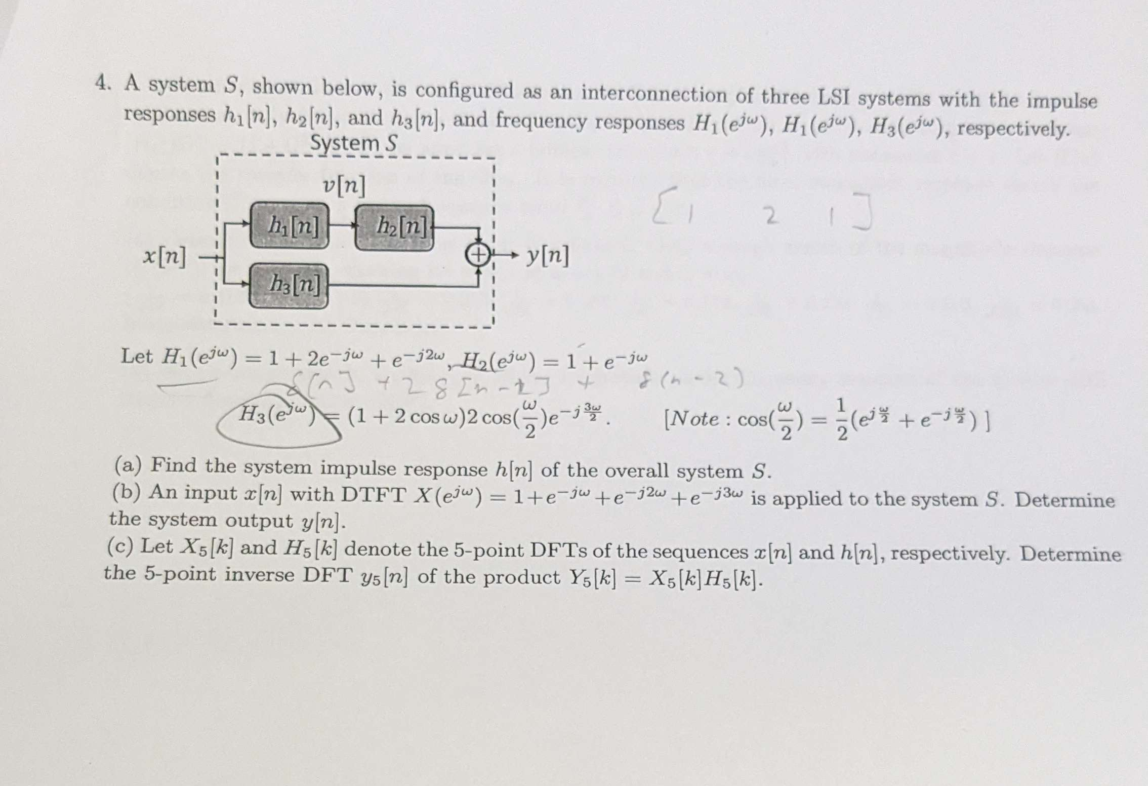 Solved A system S, ﻿shown below, is configured as an | Chegg.com