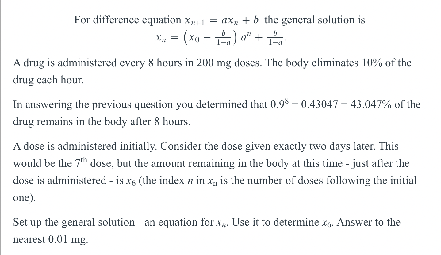Solved For difference equation Xn+1 = axn + b the general | Chegg.com