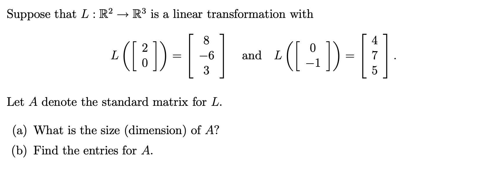 Solved Suppose that L : R2 + R3 is a linear transformation | Chegg.com