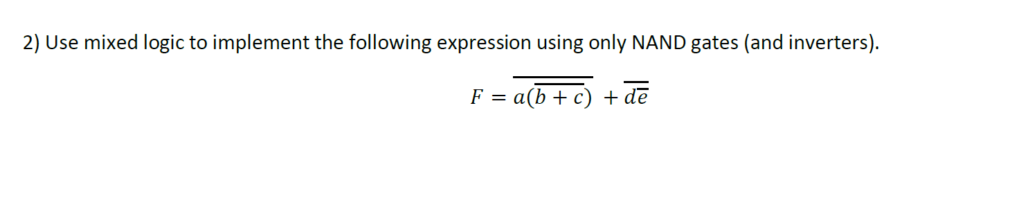 Solved 2) Use mixed logic to implement the following | Chegg.com
