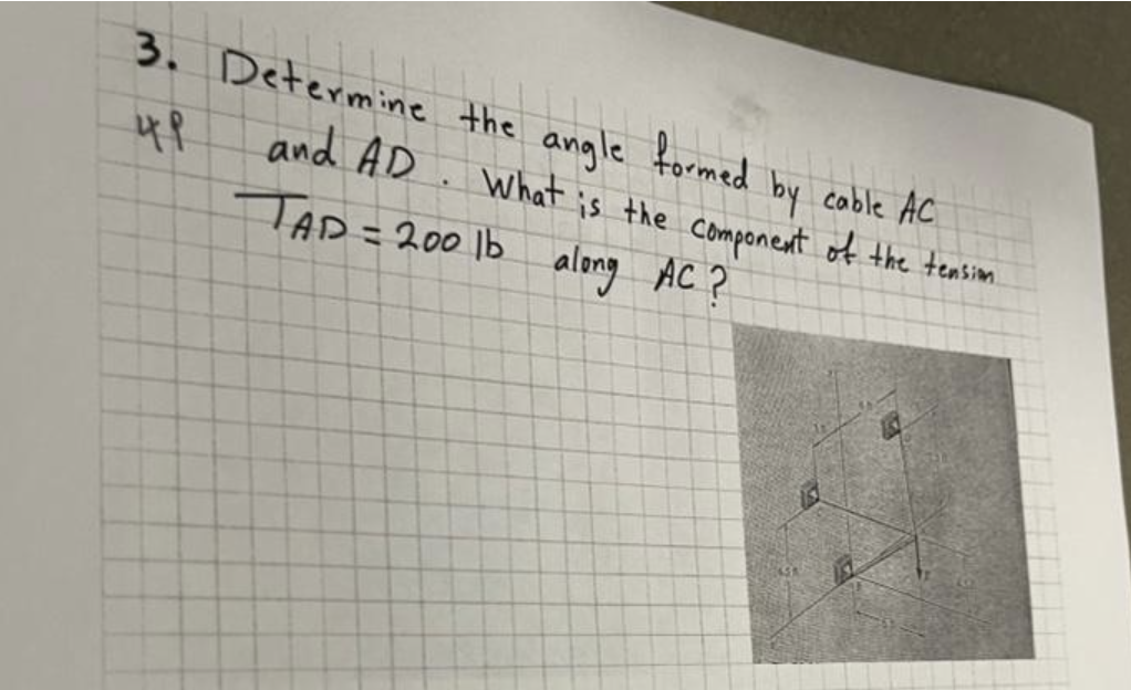 3. Determine the angle formed by cable AC If and AD. | Chegg.com