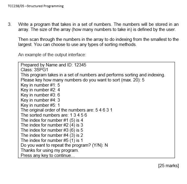 Solved TCC238/05 -Structured Programming 3. Write a program | Chegg.com
