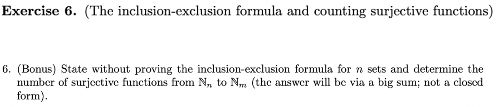 Exercise 6. (The inclusion-exclusion formula and | Chegg.com