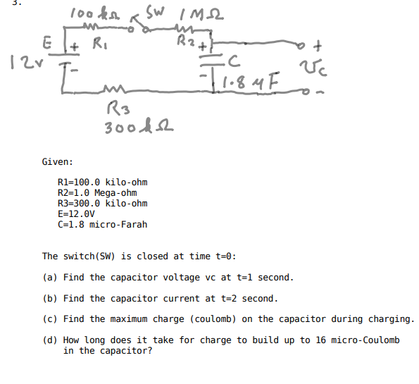 Solved Given: R1=10θ.0 kilo-ohm R2=1.0 Mega-ohm | Chegg.com
