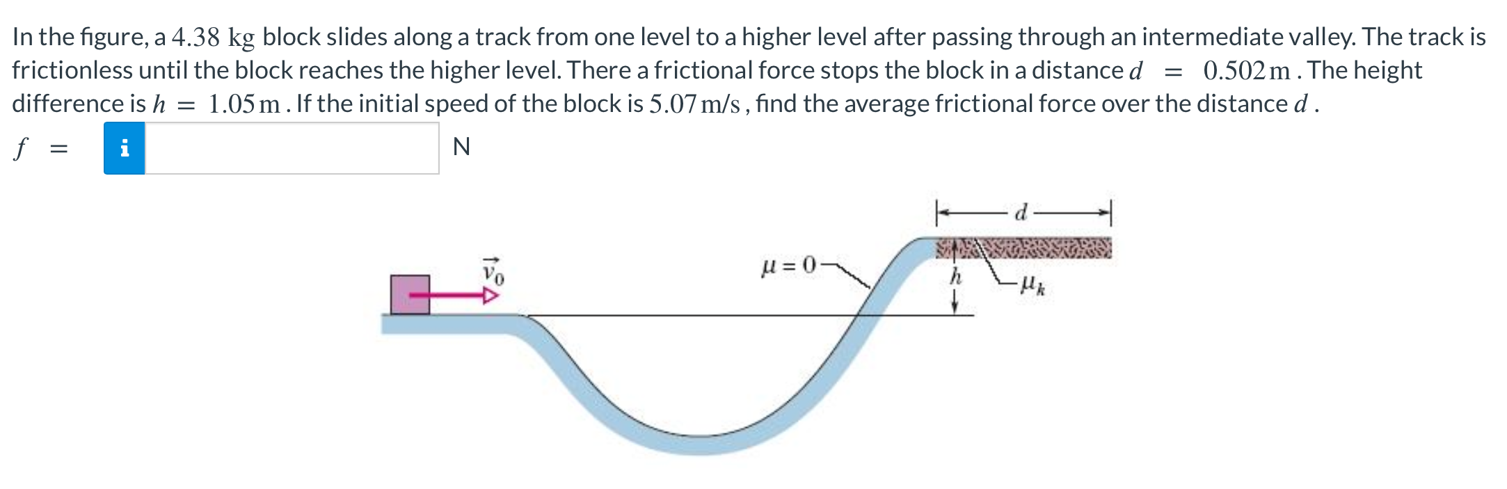 Solved In the figure, a 4.38 kg block slides along a track | Chegg.com