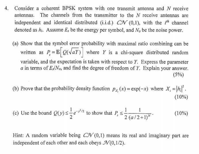 4. Consider a coherent BPSK system with one transmit | Chegg.com