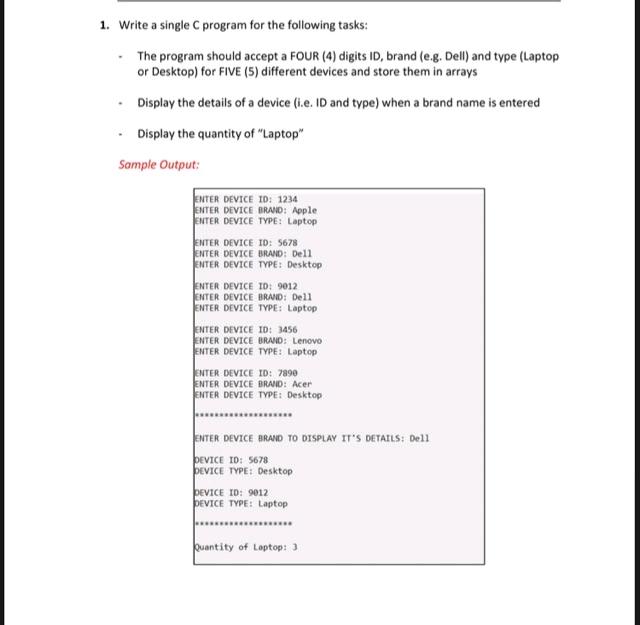 Solved 1 Write A Single C Program For The Following Tasks 