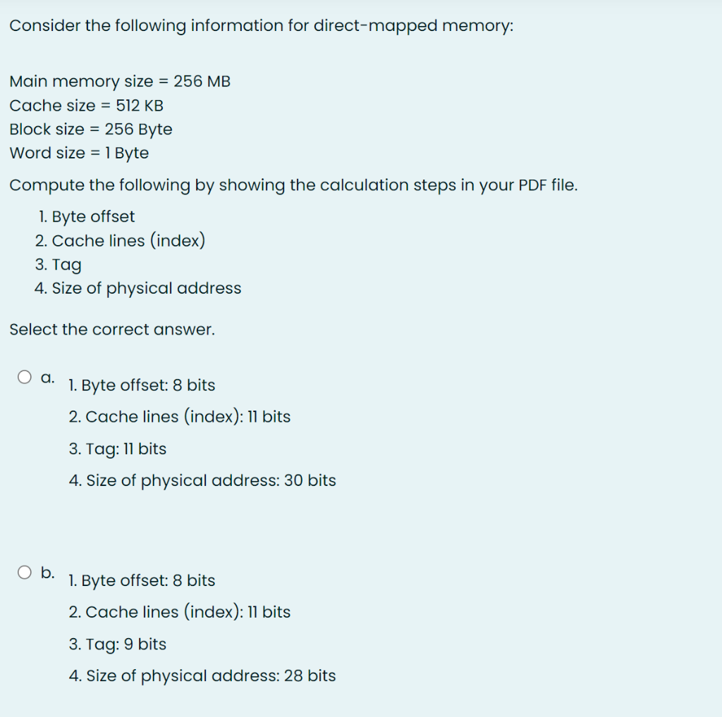 Solved Consider the following information for direct-mapped | Chegg.com