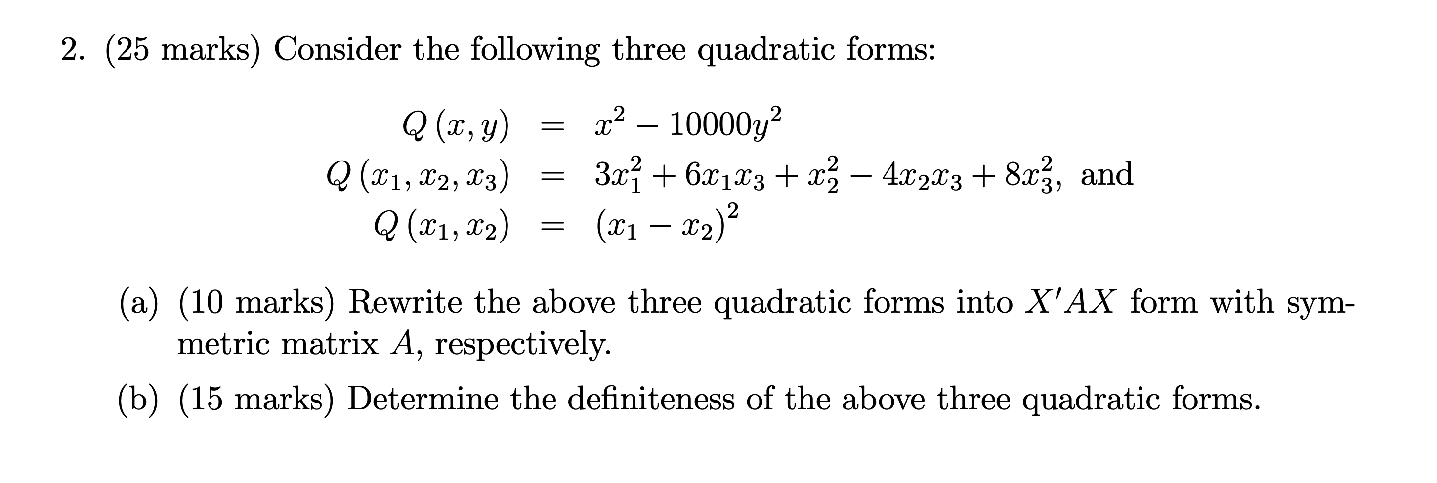 Solved 2. (25 marks) Consider the following three quadratic | Chegg.com