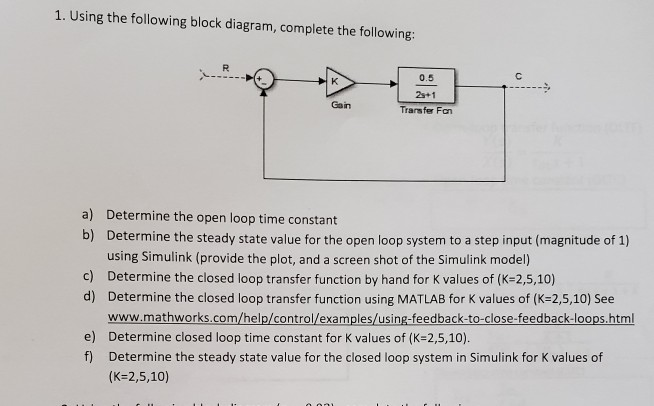 Solved 1. Using the following block diagram, complete the | Chegg.com