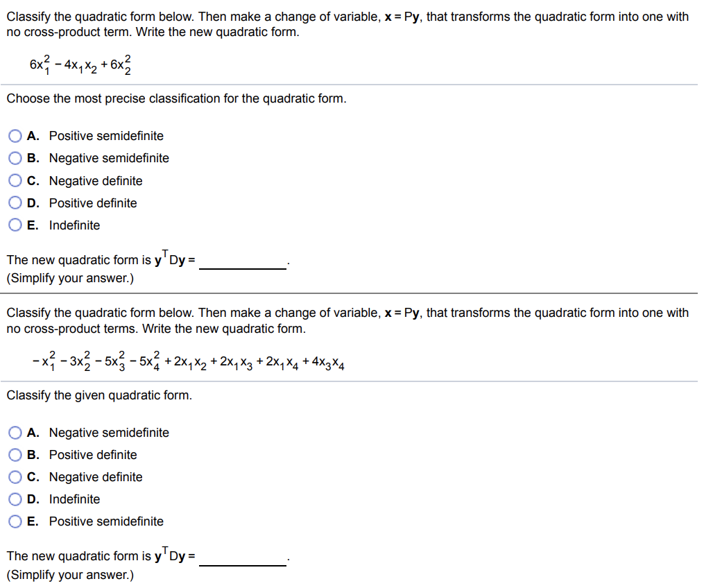 Solved Classify the quadratic form below. Then make a change | Chegg.com