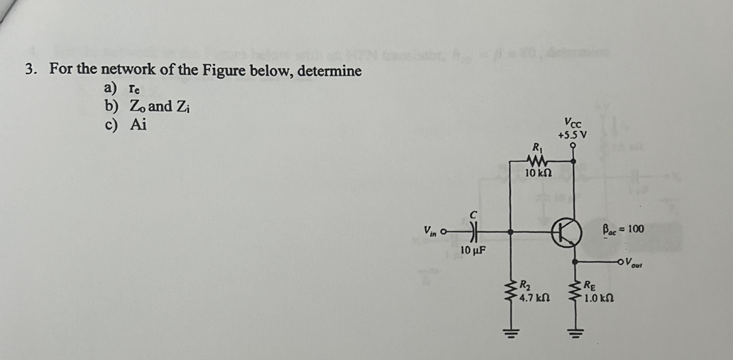 Solved 3. For the network of the Figure below, determine a) | Chegg.com