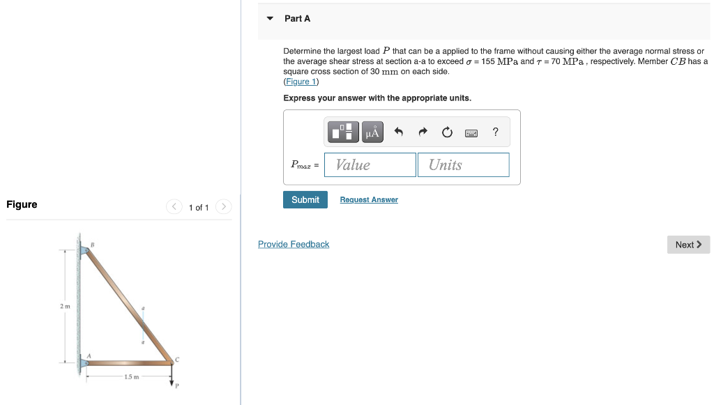 Solved Determine the largest load P that can be a applied to | Chegg.com