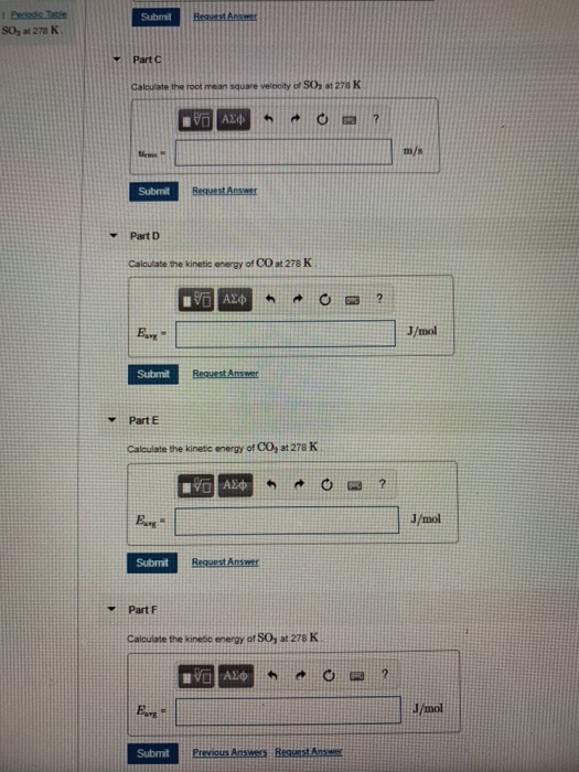Solved Submil SO, at 278 K PartC Calculate the root mean | Chegg.com Solved Submil SO, at 278 K PartC Calculate the root mean | Chegg.com