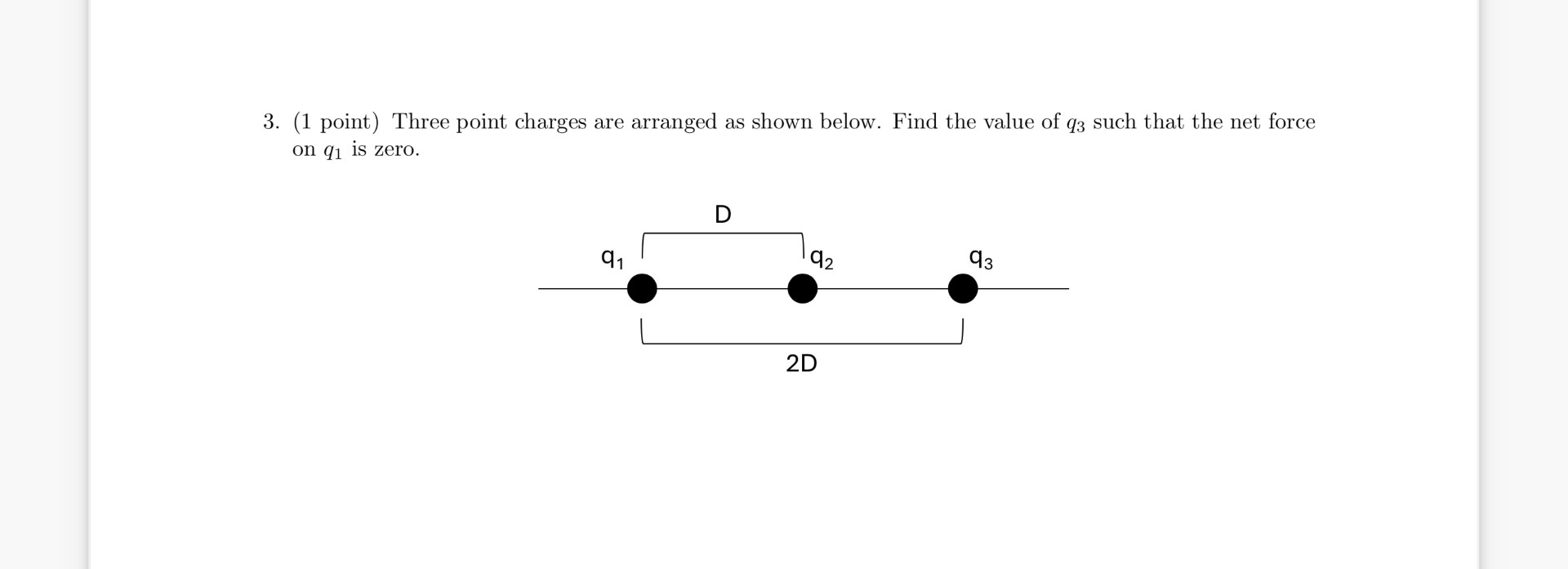 Solved (1 ﻿point) ﻿Three point charges are arranged as shown | Chegg.com