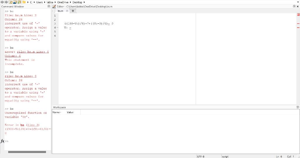 Solved so I am Using MATLAB for the first time, i'm trying | Chegg.com