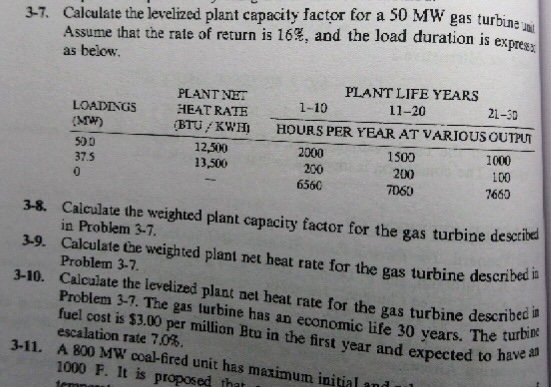 Solved 3-7. Calculate the levelized plant capacity factor | Chegg.com