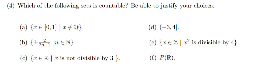 Solved (4) Which of the following sets is countable? Be able | Chegg.com