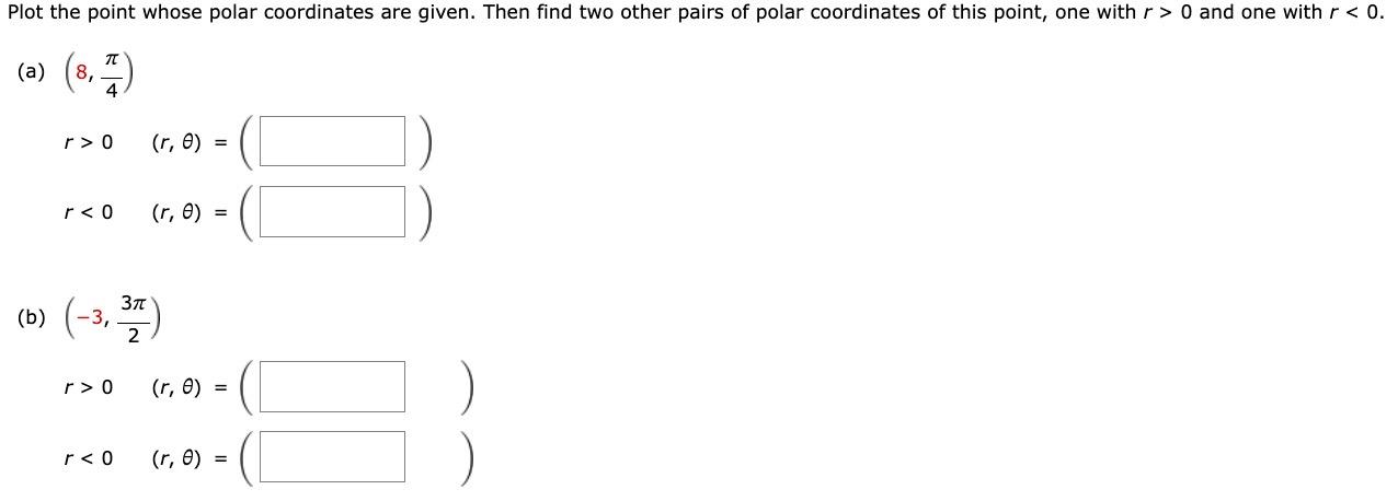 Solved Plot The Point Whose Polar Coordinates Are Given 