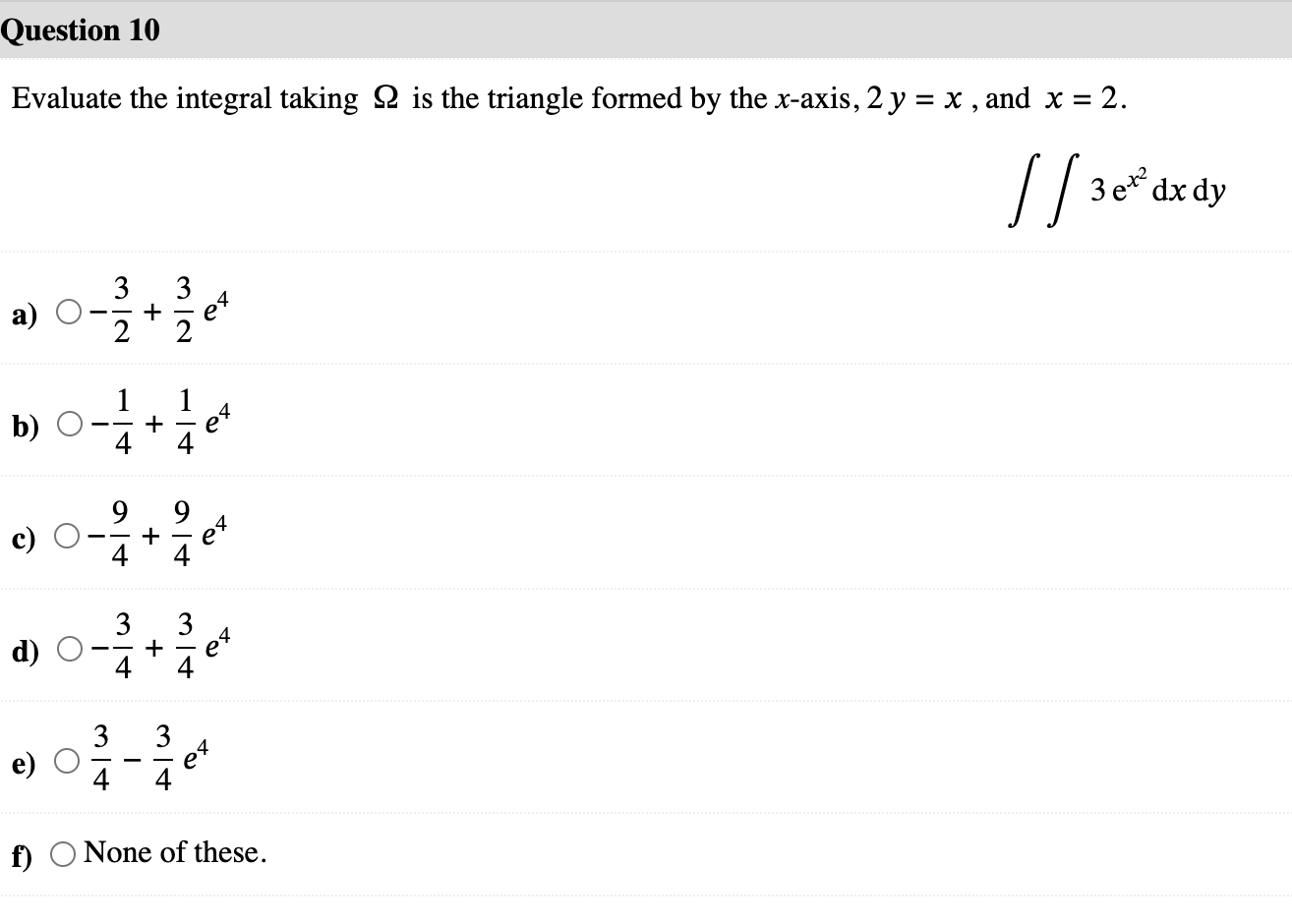 Solved Evaluate the integral taking Ω is the triangle formed | Chegg.com