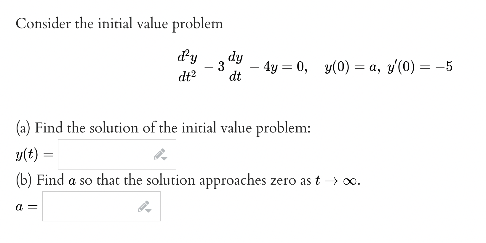 Solved Consider the initial value problem | Chegg.com