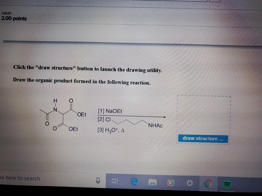 value: 2.00 points Click the "draw structure" button | Chegg.com