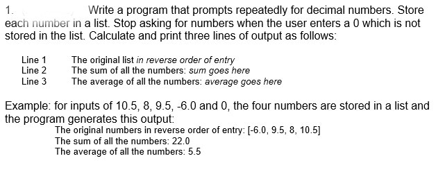 Solved Write a program that prompts repeatedly for decimal | Chegg.com