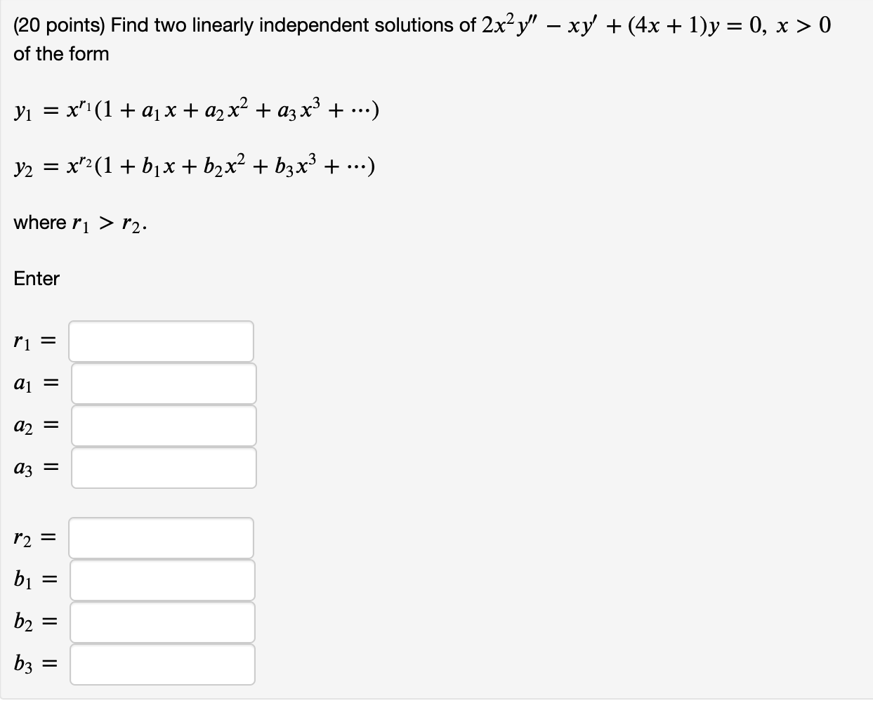 Solved (20 points) Find two linearly independent solutions | Chegg.com