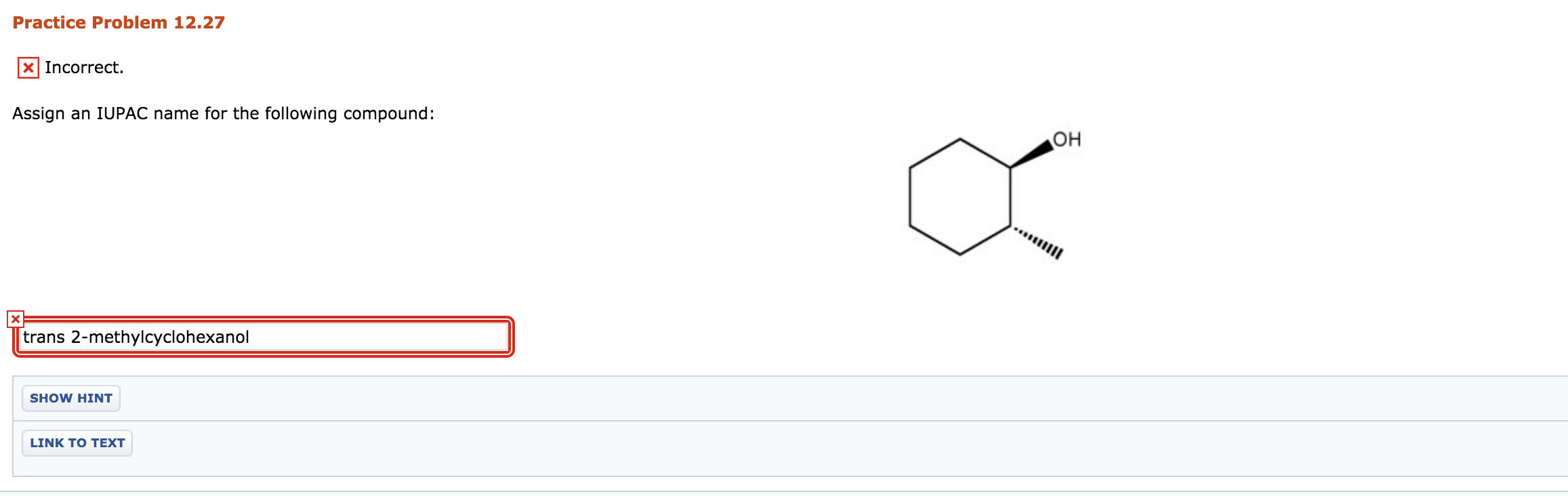 Solved Practice Problem 12.27 Incorrect Assign an IUPAC name | Chegg.com