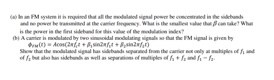 Solved (a) In an FM system it is required that all the | Chegg.com