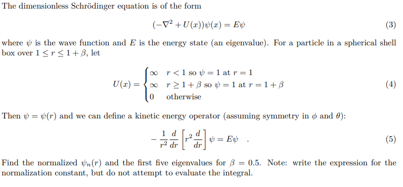 Solved The dimensionless Schrödinger equation is of the form | Chegg.com