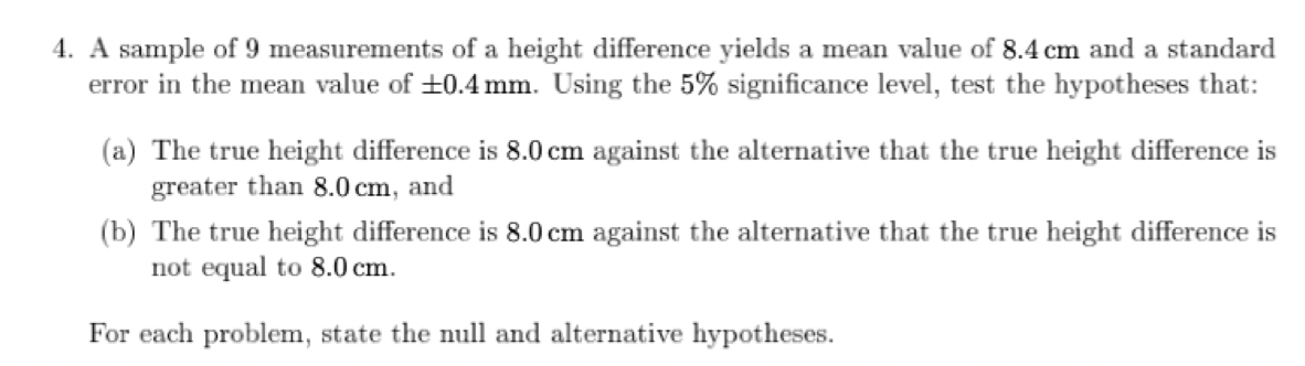 Solved 4. A sample of 9 measurements of a height difference | Chegg.com