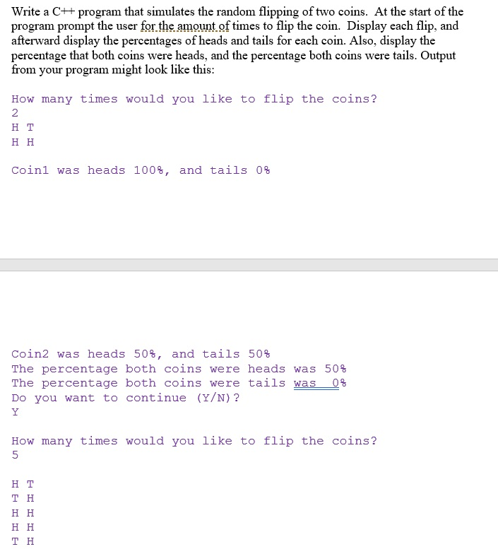 Solved Write A C Program That Simulates The Random