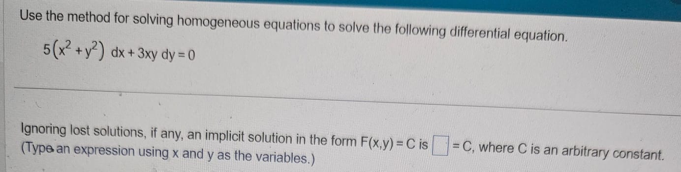 Solved Use the method for solving homogeneous equations to | Chegg.com