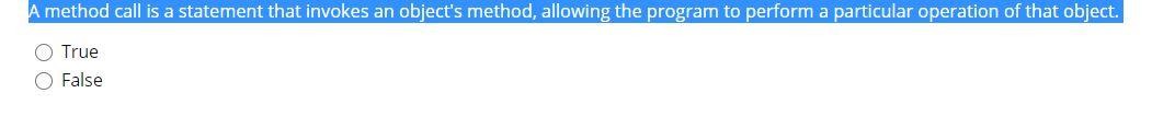 Solved A method call is a statement that invokes an object's | Chegg.com